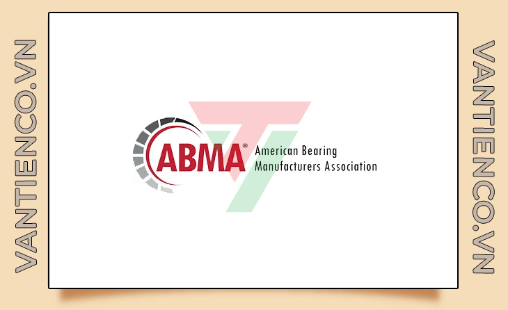 Tiêu chuẩn ABMA trong lĩnh vực cơ khí